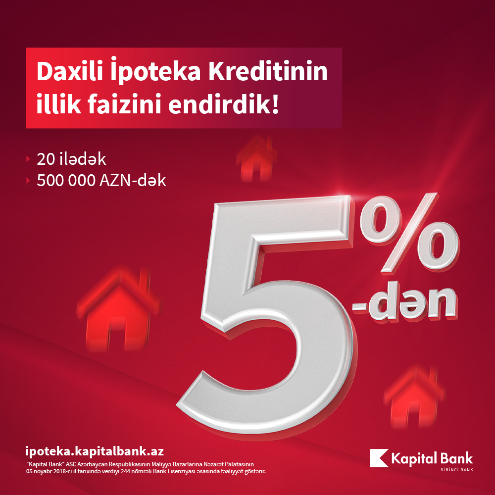 Yeni ildə arzuladığınız evi Kapital Bank-la alın! | Muhasibat.Az