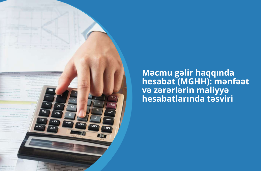 Mənfəət və ya zərər haqqında hesabat | MGHH