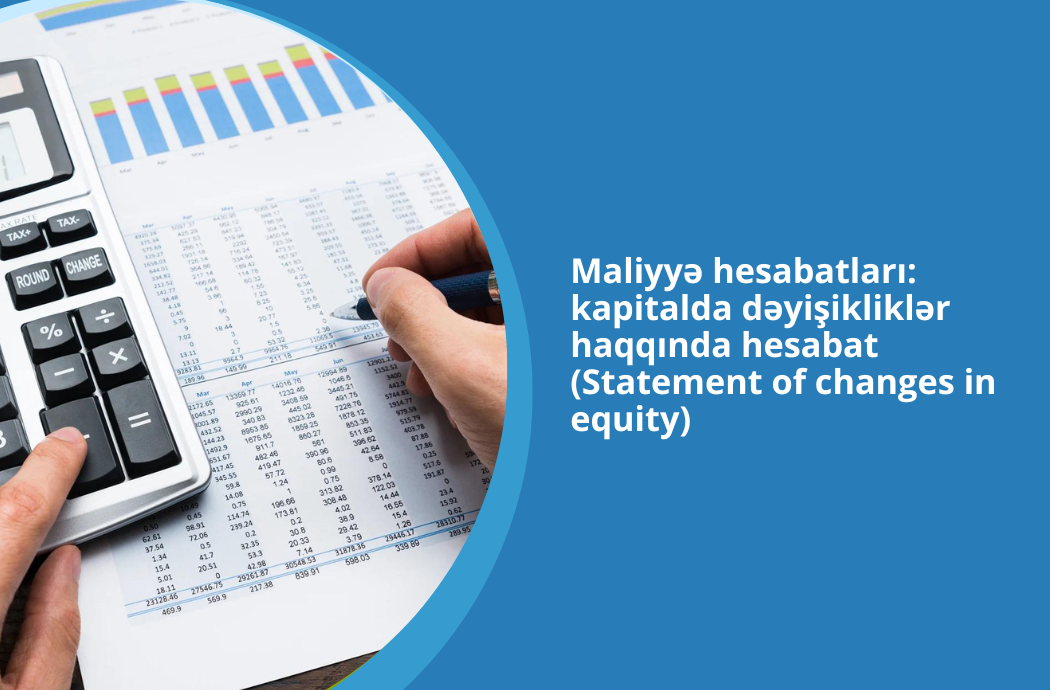 Kapitalda dəyişikliklər haqqında hesabat